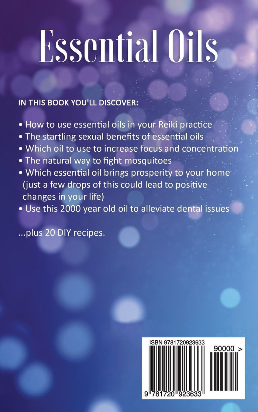 Essential Oils: Discover the Drug-Free, Safe & Inexpensive Way to Comb ...