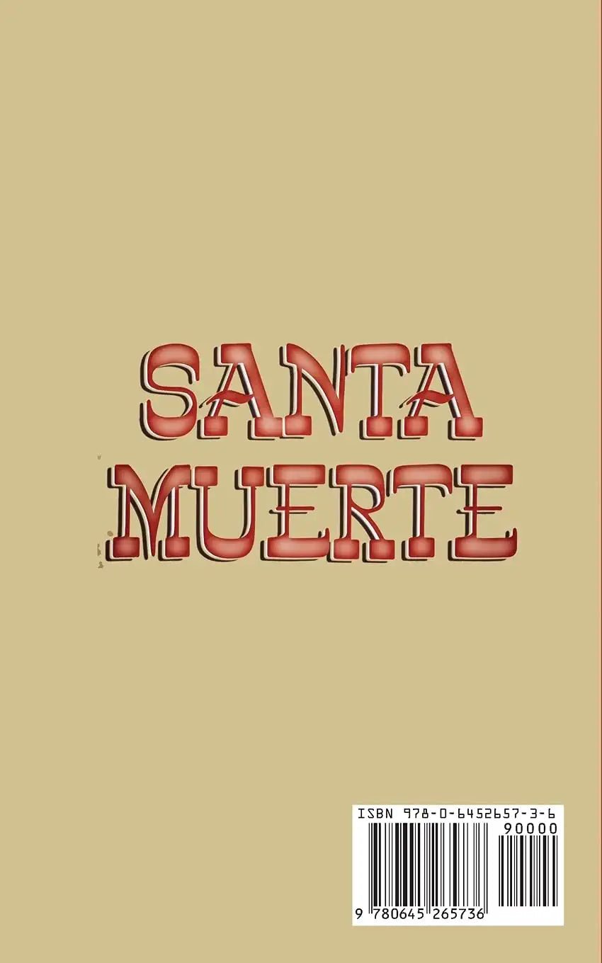 Santa Muerte: The History and Rituals of the Mexican Folk Saint - Rena ...